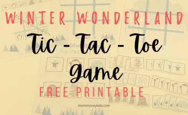 Winter Wonderland Tic Tac Toe Game Free Printable Download - Mom Money Kids